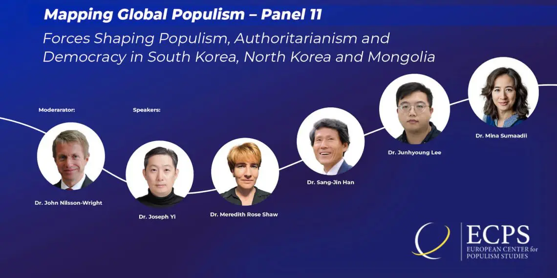 Mapping Global Populism — Panel 11: Forces Shaping Populism, Authoritarianism and Democracy in ...