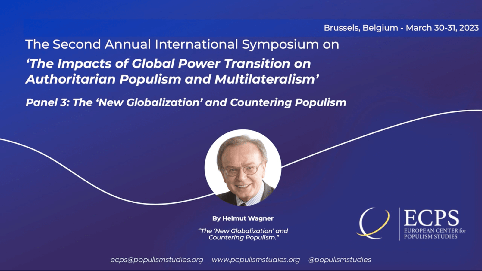 "The ‘New Globalization’ and Countering Populism," by Helmut WAGNER - ECPS