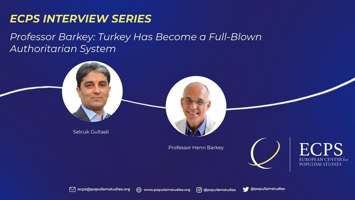 Professor Barkey: Turkey Has Become a Full-Blown Authoritarian System ...